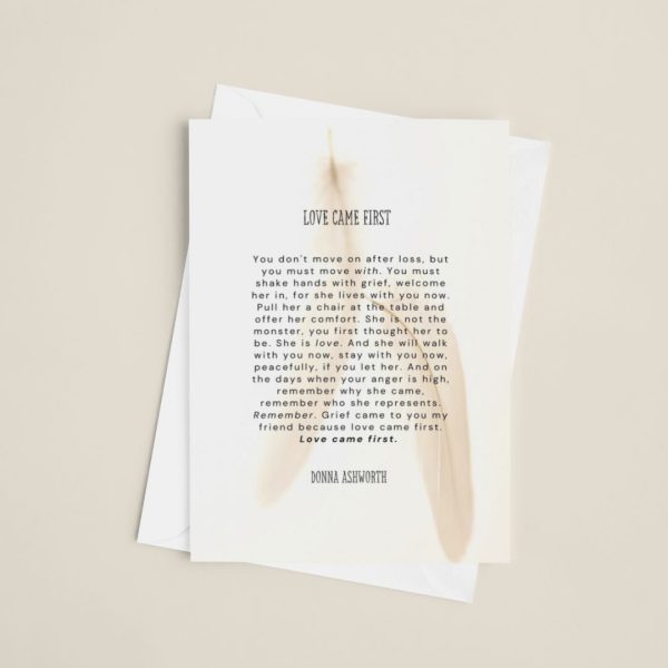 Love Came First Donna Ashworth Poem Greeting Card | DONNA ASHWORTH